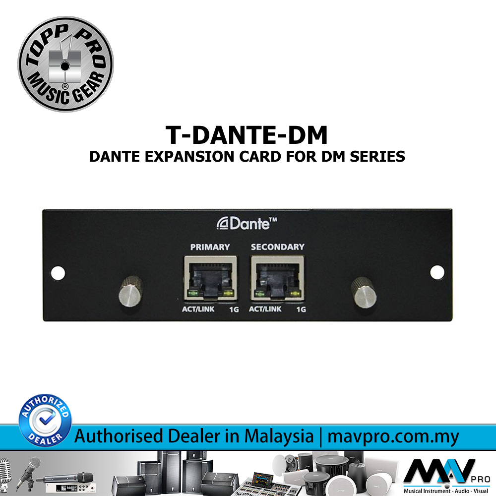 Topp Pro T-DANTE-DM Dante Expansion Card For DM Series l Mavpro Malaysia